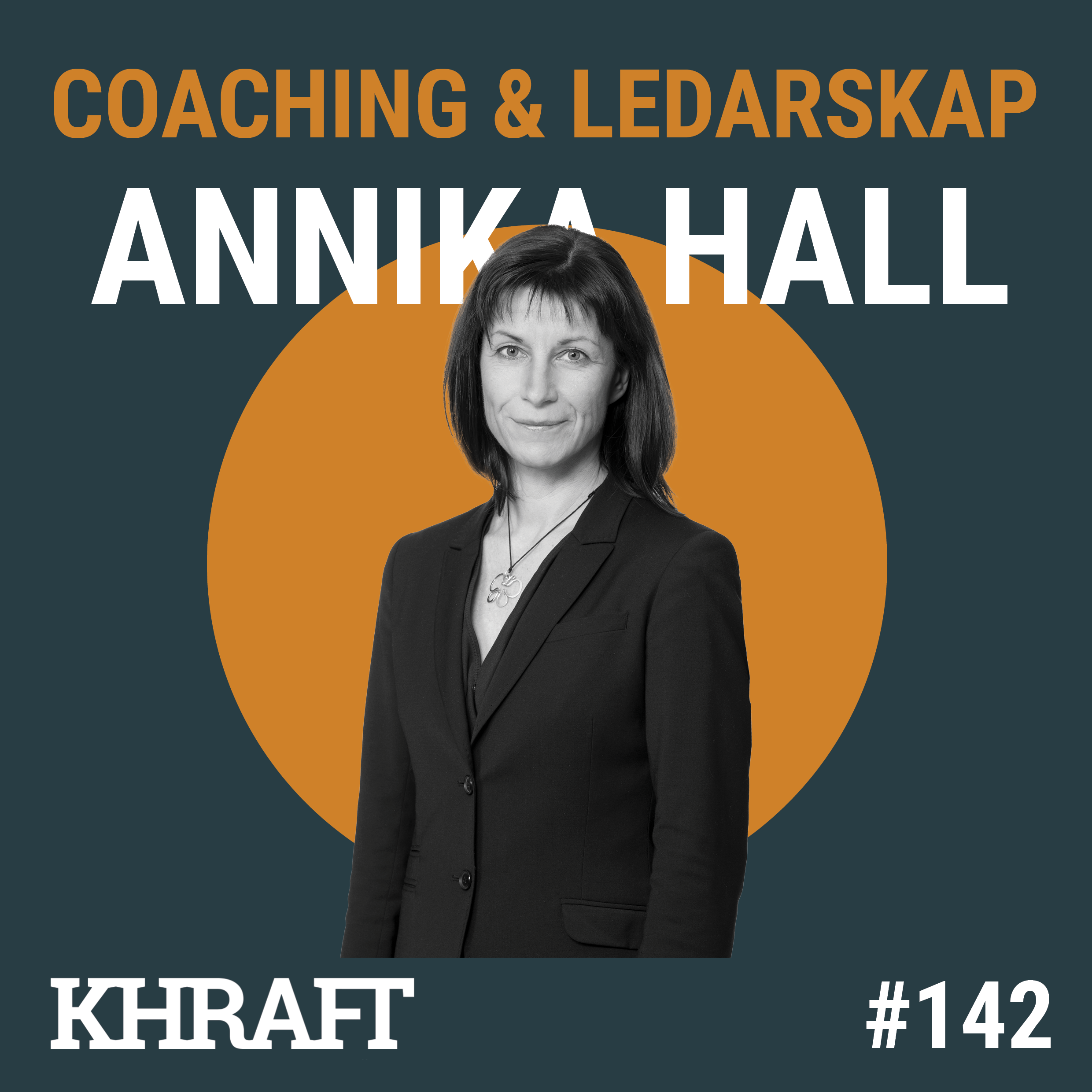 # 142 Annika Hall om Generationsväxling - KHRAFT